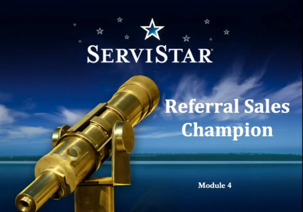 Module 4 – The 10 Second Referral Process - Servistar Consulting